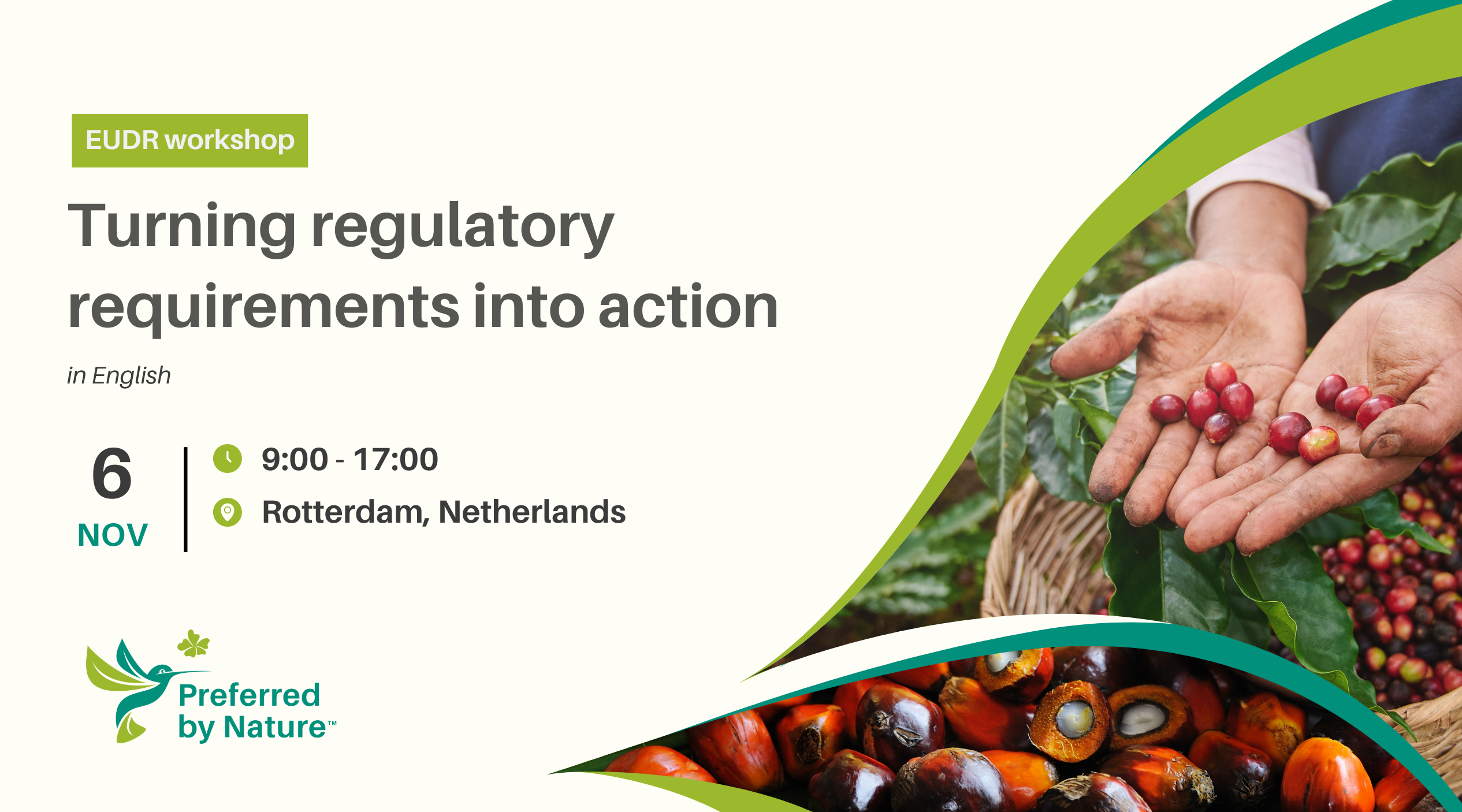 EUDR workshop: Turning regulatory requirements into action | Preferred by Nature